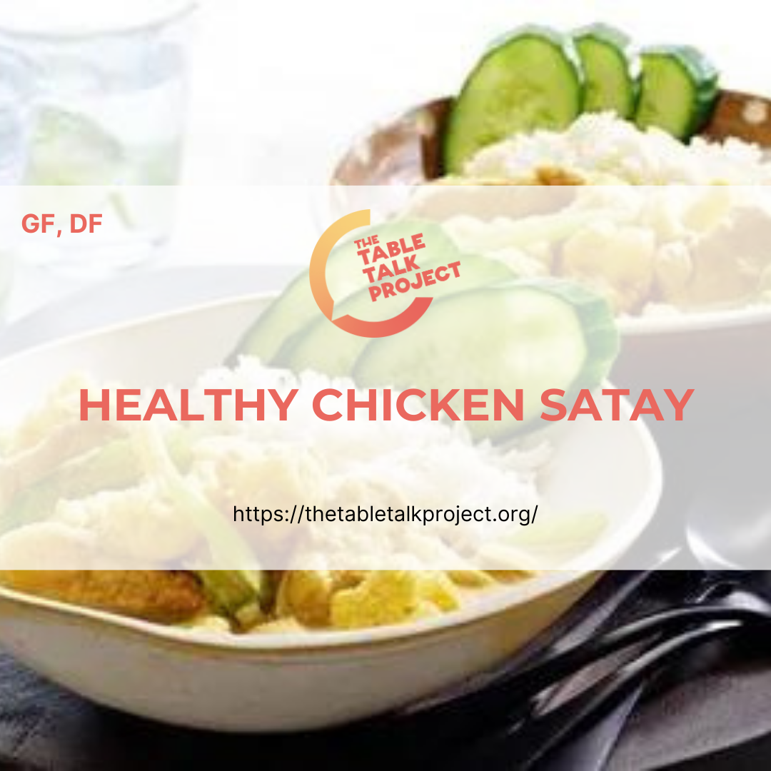 Healthy Chicken Satay GF DF - The Table Talk Project