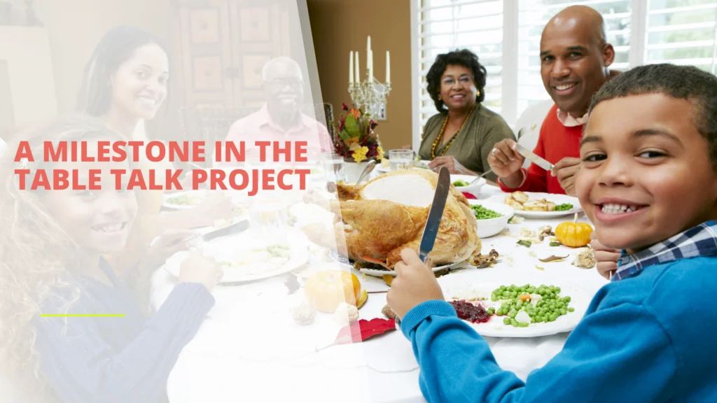 A Milestone in The Table Talk Project - The Table Talk Project