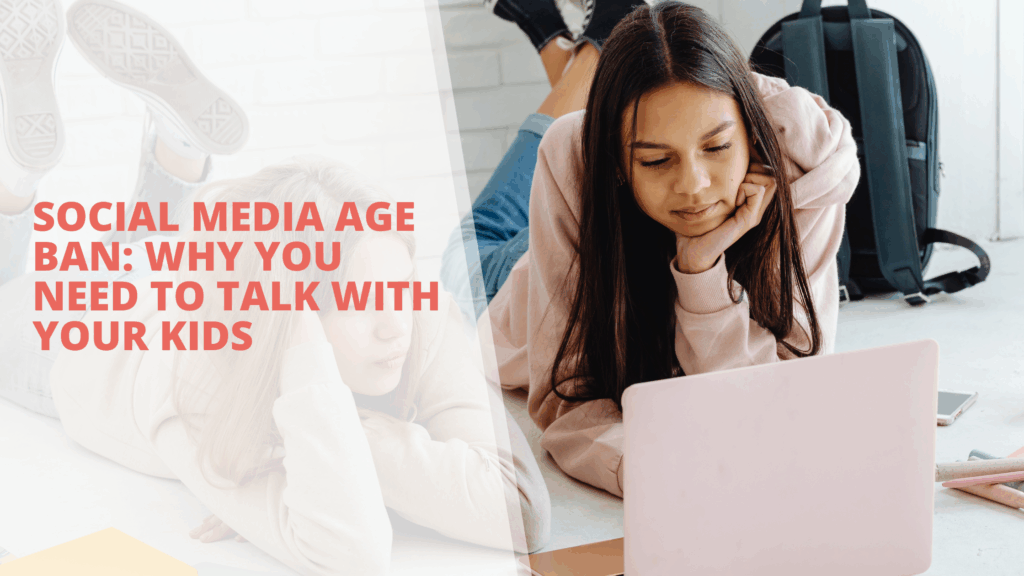 Social Media age ban: Why you need to talk with your kids - The Table ...